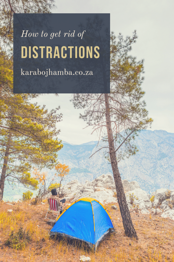 How to get rid of distractinos | Karabo Jhamba